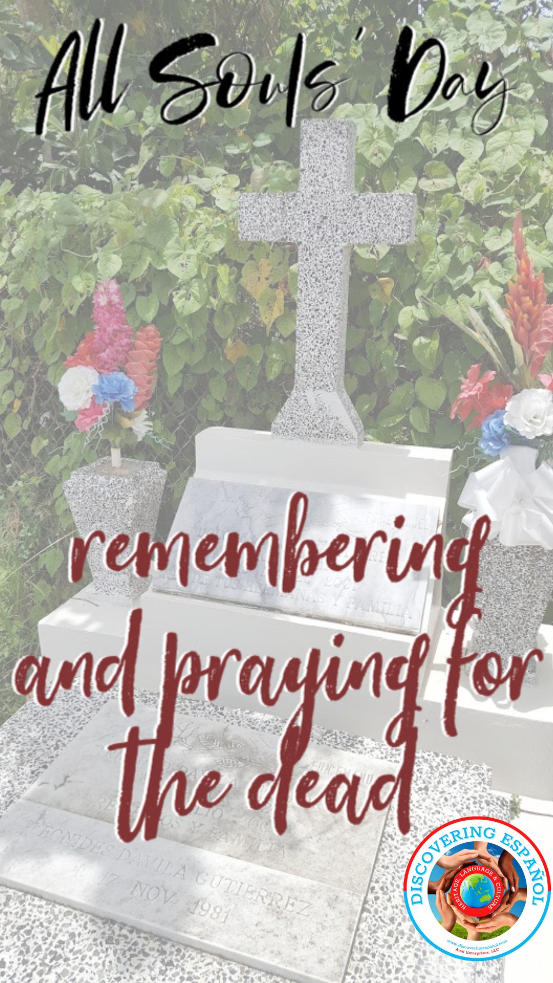 Day of the Dead in Puerto Rico: All Saints Day and All Souls' Day