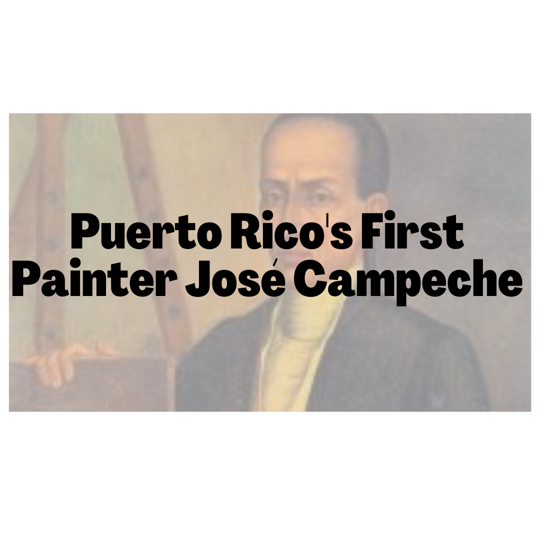 Puerto Rico's First Painter José Campeche