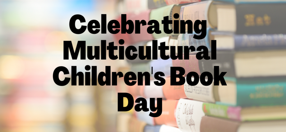 Celebrating Multicultural Children's Book Day