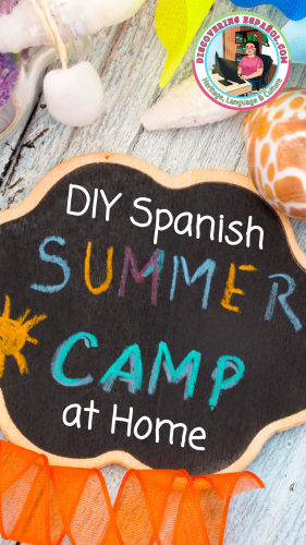 Fun & Easy Spanish Summer Camp: 6-Day Language Immersion for Kids