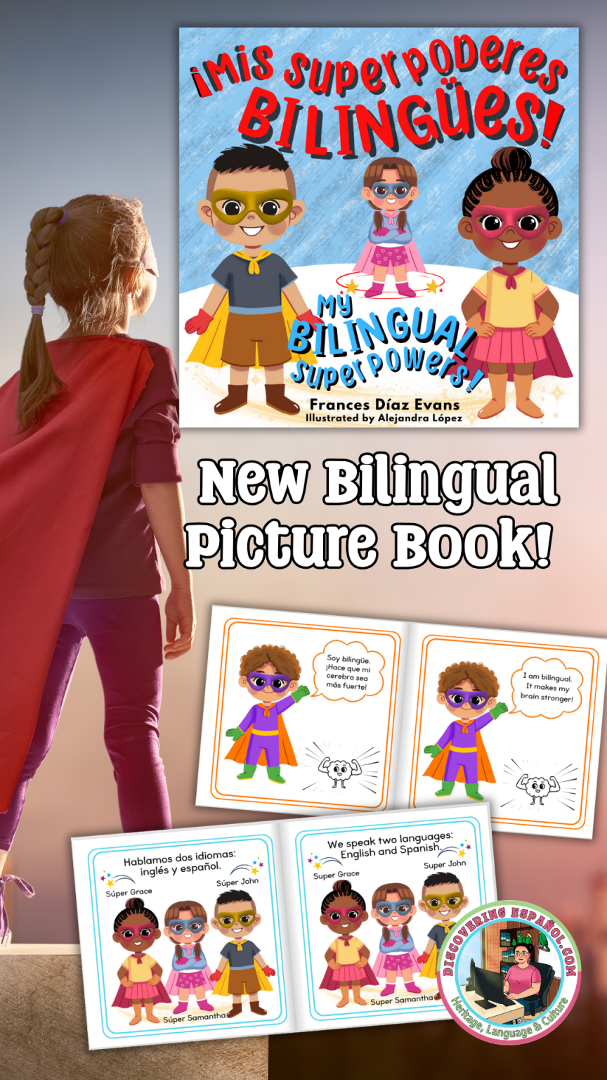 New Bilingual Picture Book: ¡Mis Superpoderes Bilingües! My Bilingual ...
